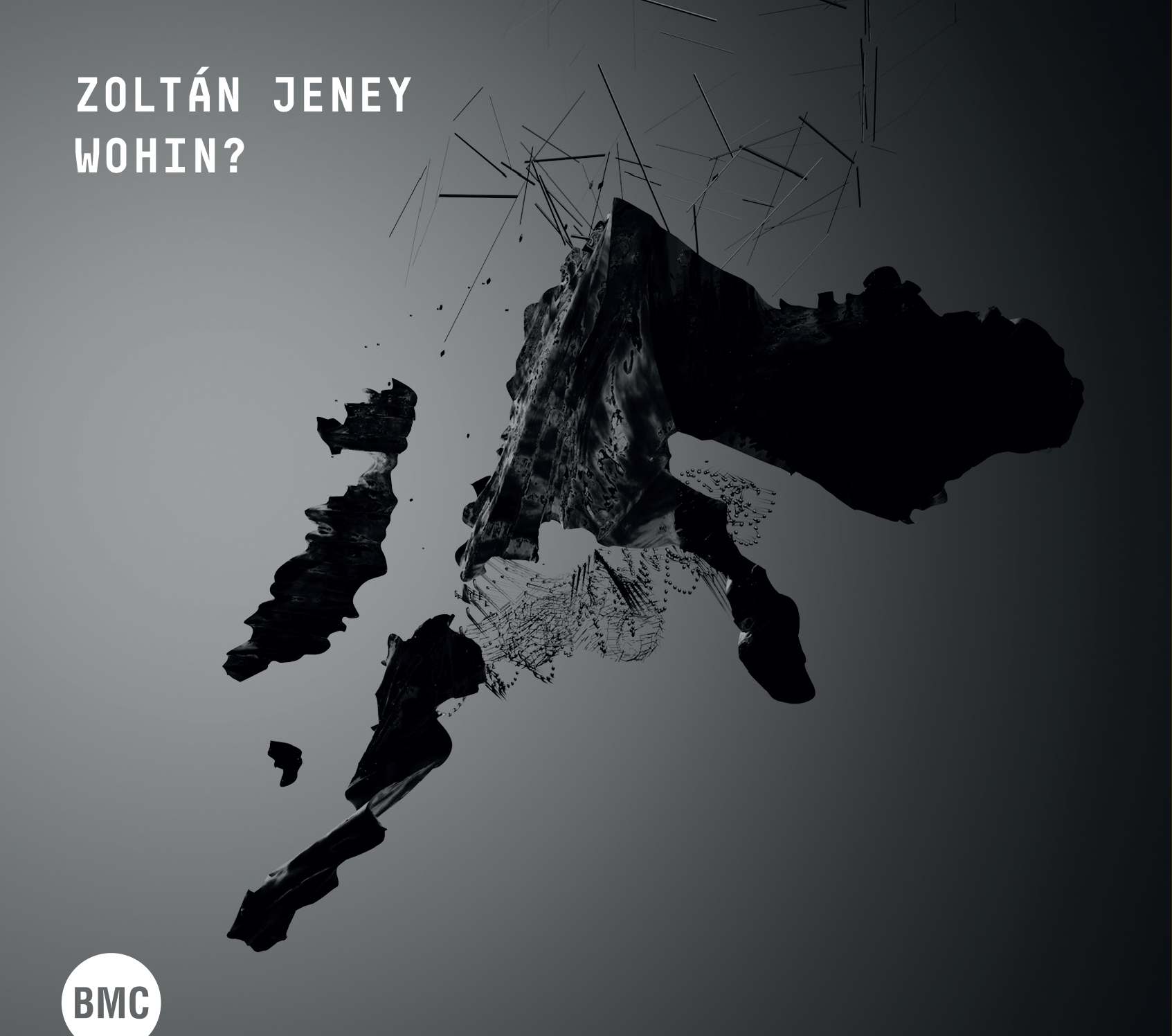 Jeney Zoltán: Wohin? | BMC Records Official Website